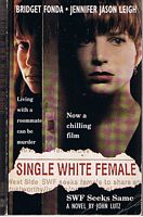SINGLE WHITE FEMALE
