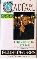 CADFAEL - THE VIRGIN IN THE ICE